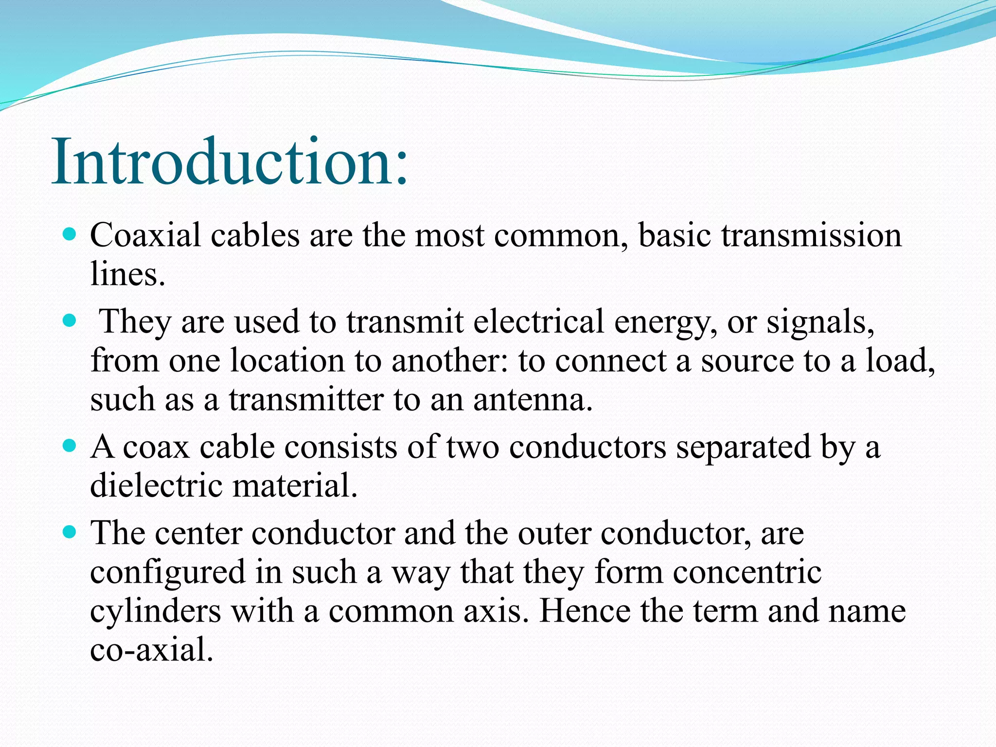Coaxial Cable | PPTX