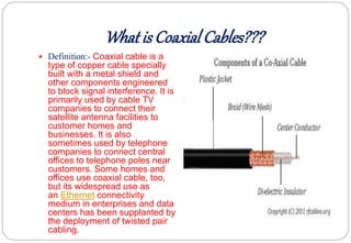 Coaxial cables | PPTX