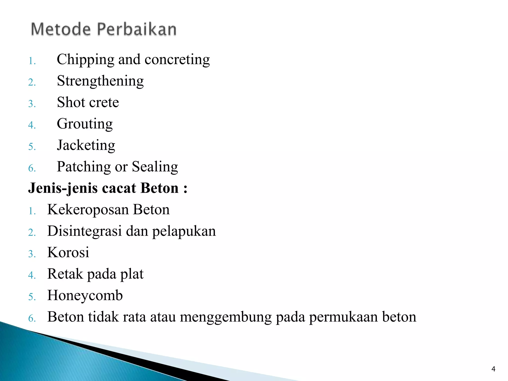 Perbaikan Beton dan pelaksanaannyaa | PPTX