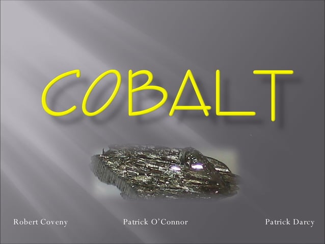 Cobalt Assignment | PPT | Chemistry | Science
