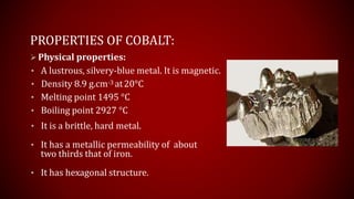 Cobalt and its alloys | PPTX