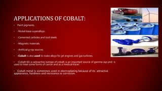 Cobalt and its alloys | PPTX