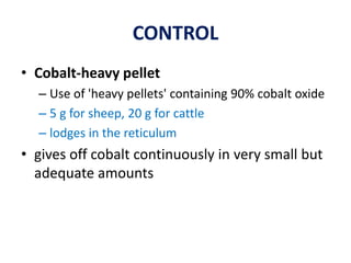 Cobalt deficiency in Animals | PPTX