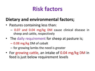 Cobalt deficiency in Animals | PPTX