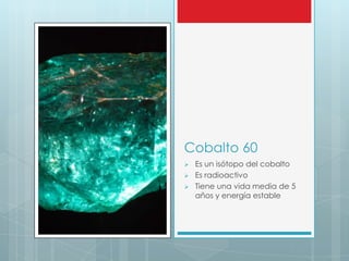 Cobalto 60 | PPTX