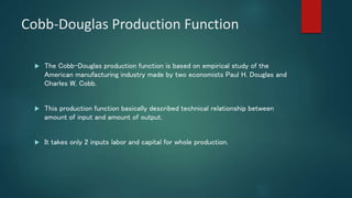 Cobb-Douglas Production Function presentation.pptx