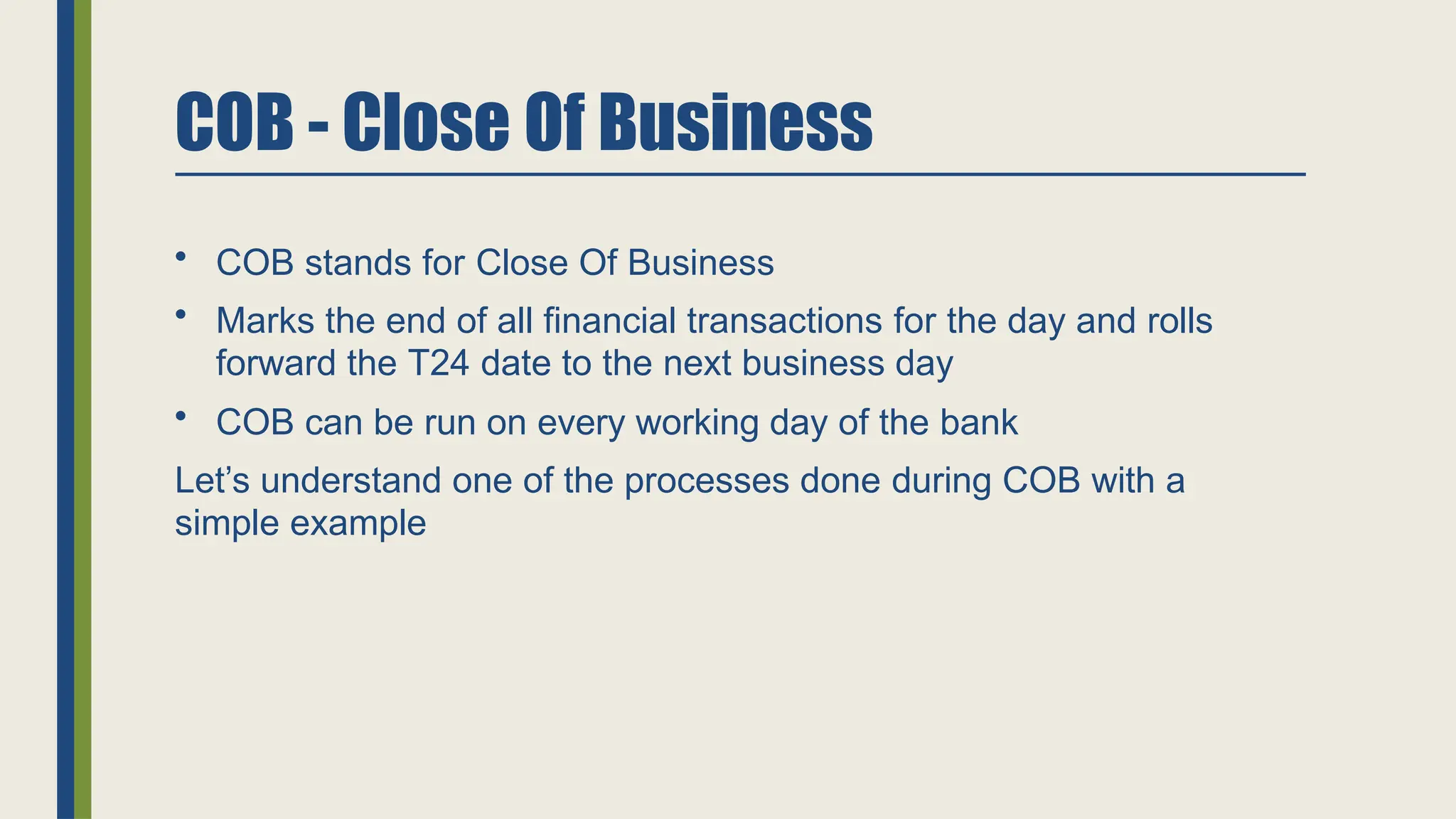 CloseOfBusinessTemenos T24 TRAINING material | PPTX