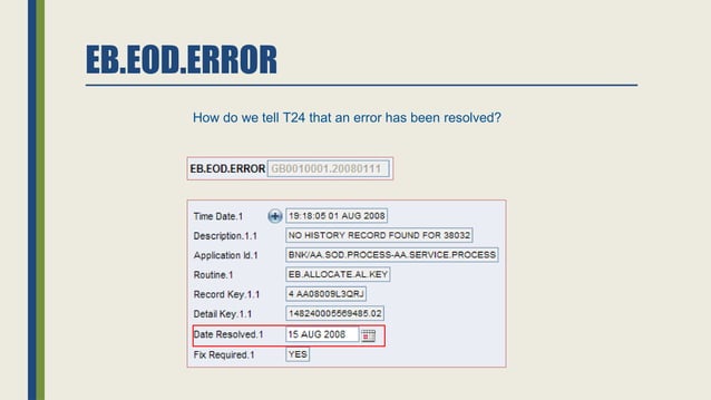 CloseOfBusinessTemenos T24 TRAINING material | PPTX | Operating Systems ...
