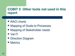 Cobit 5 used in an information security review | PPT