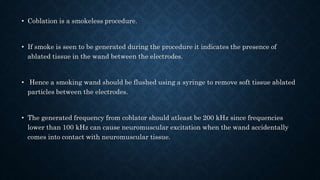 Coblation in ent | PPTX