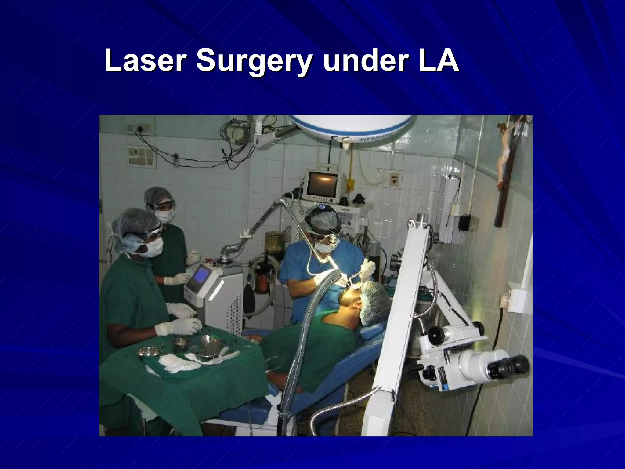 Coblator and laser surgery in ENT:Jubilee Hospital, Trivandrum, south ...