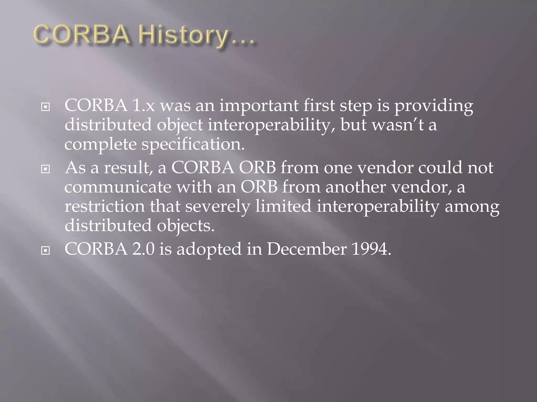 Common Object Request Broker Architecture Ppt