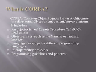 Common Object Request Broker Architecture | PPTX