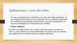 usos y manejos del cobre en nuestra vida diaria | PPTX