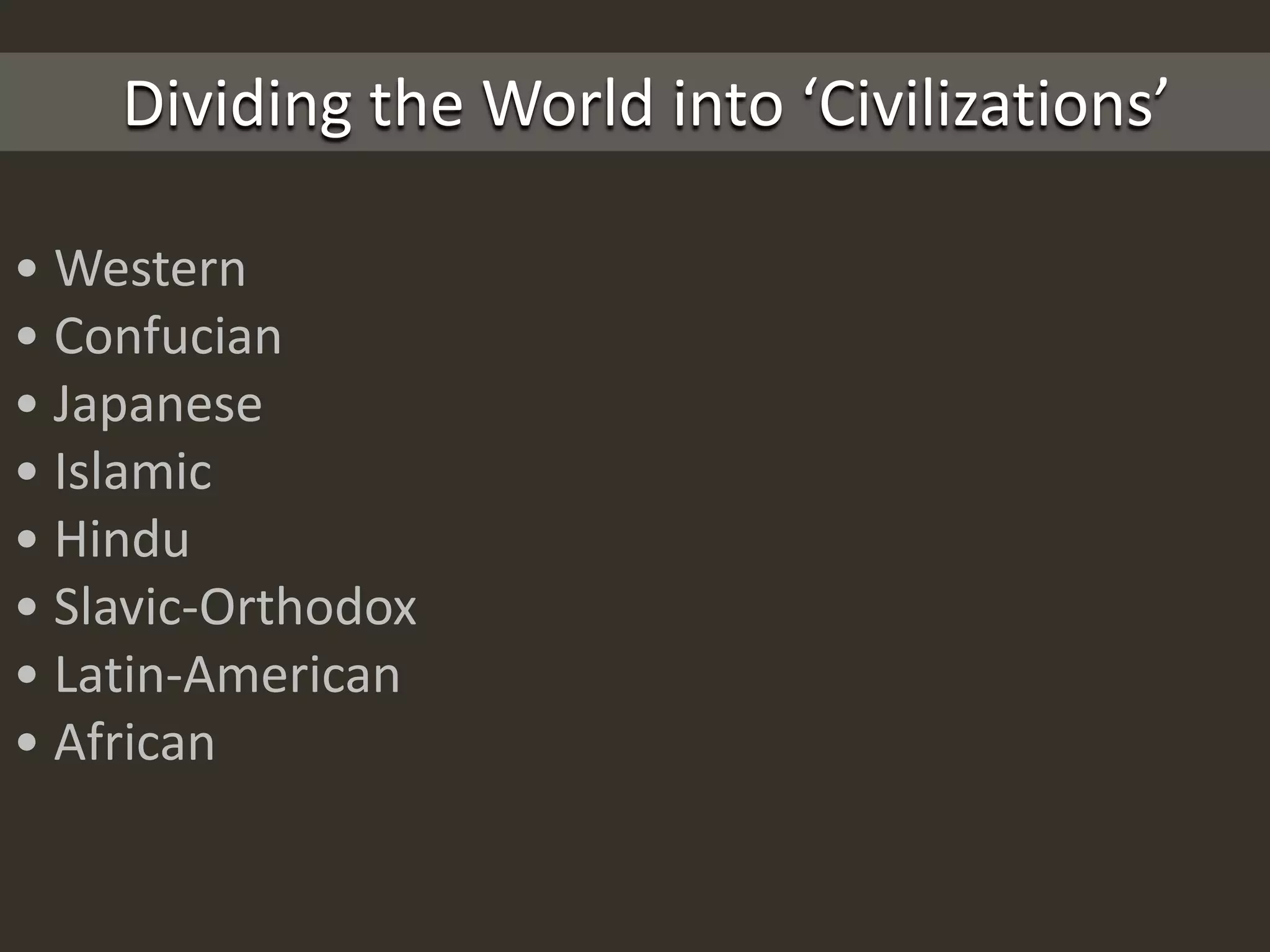 Clash of Civilizations? A critical perspective | PPTX