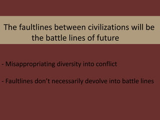 Clash of Civilizations? A critical perspective | PPTX