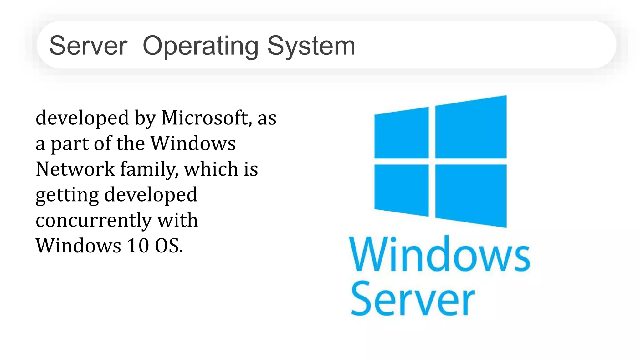 Introduction To Server Pptx Operating Systems Computer Software And Applications