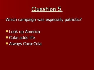 Coca Cola | PPT | Food & Drink