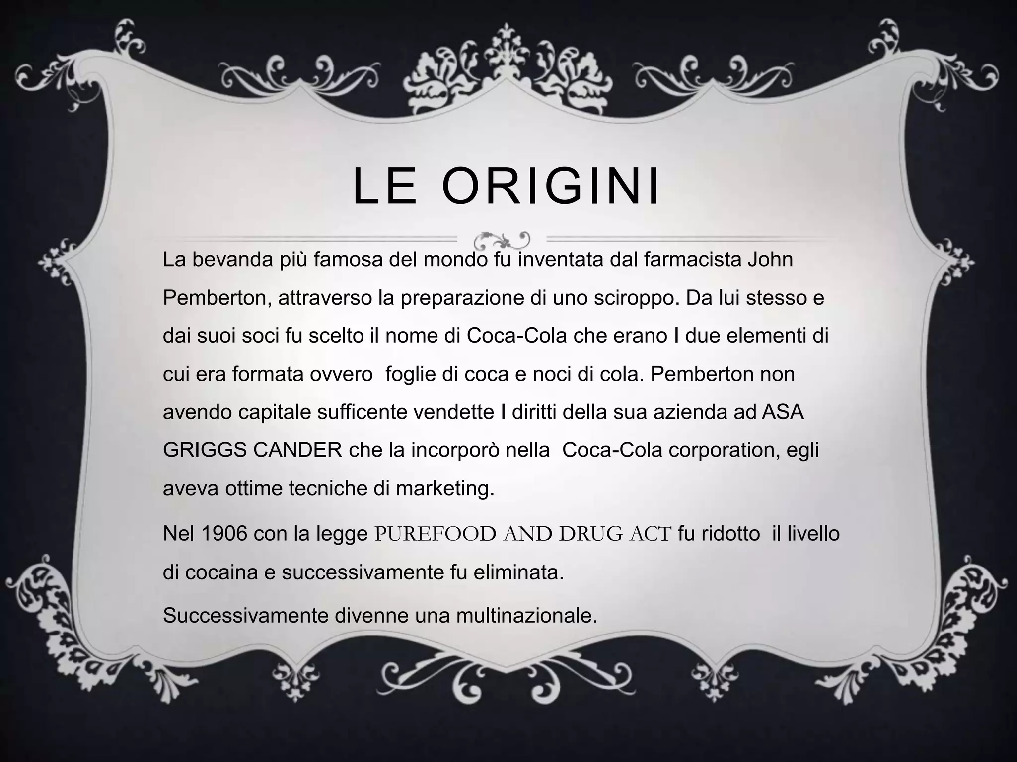 Coca Cola: la bevanda più diffusa al mondo | PPTX
