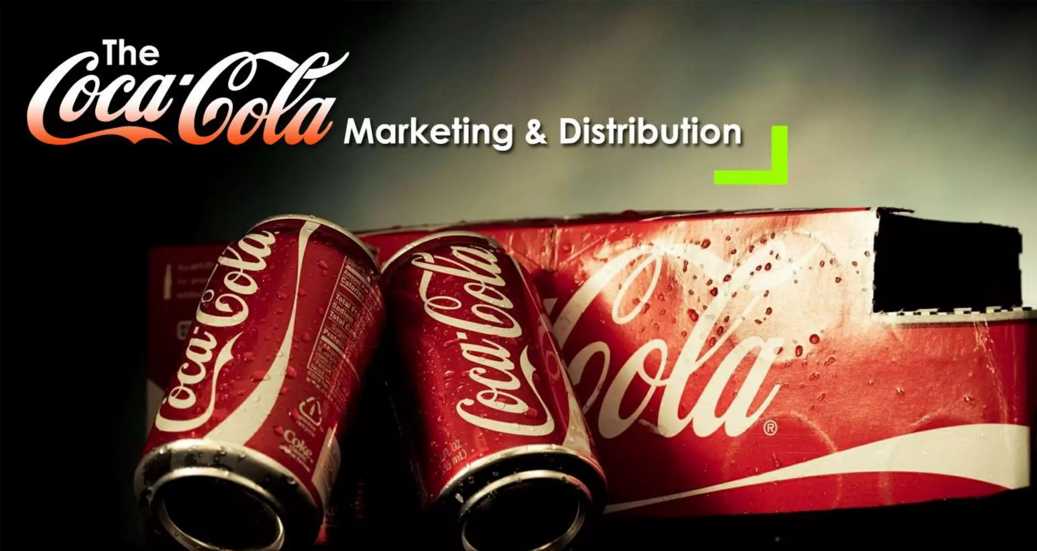 The Coca Cola Marketing and Distribution | PPTX