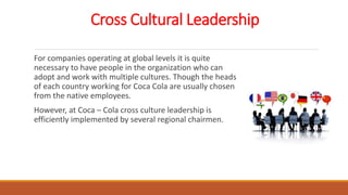 Leadership style of Coca Cola Company | PPTX