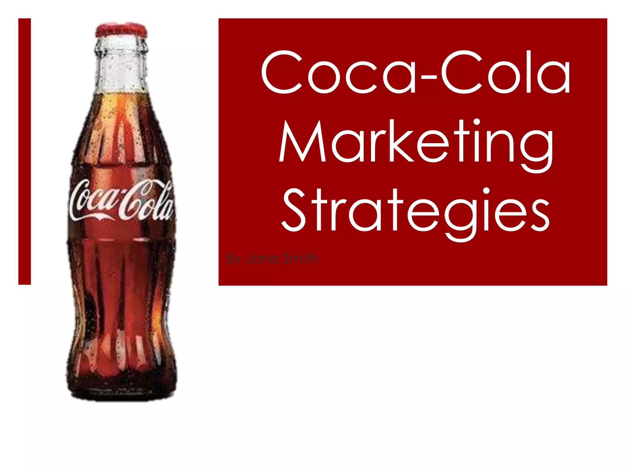 Coca-Cola presentation | PPTX