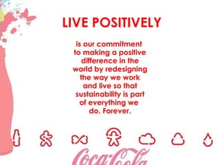 Live positively di Coca-cola: Better for us | PPT