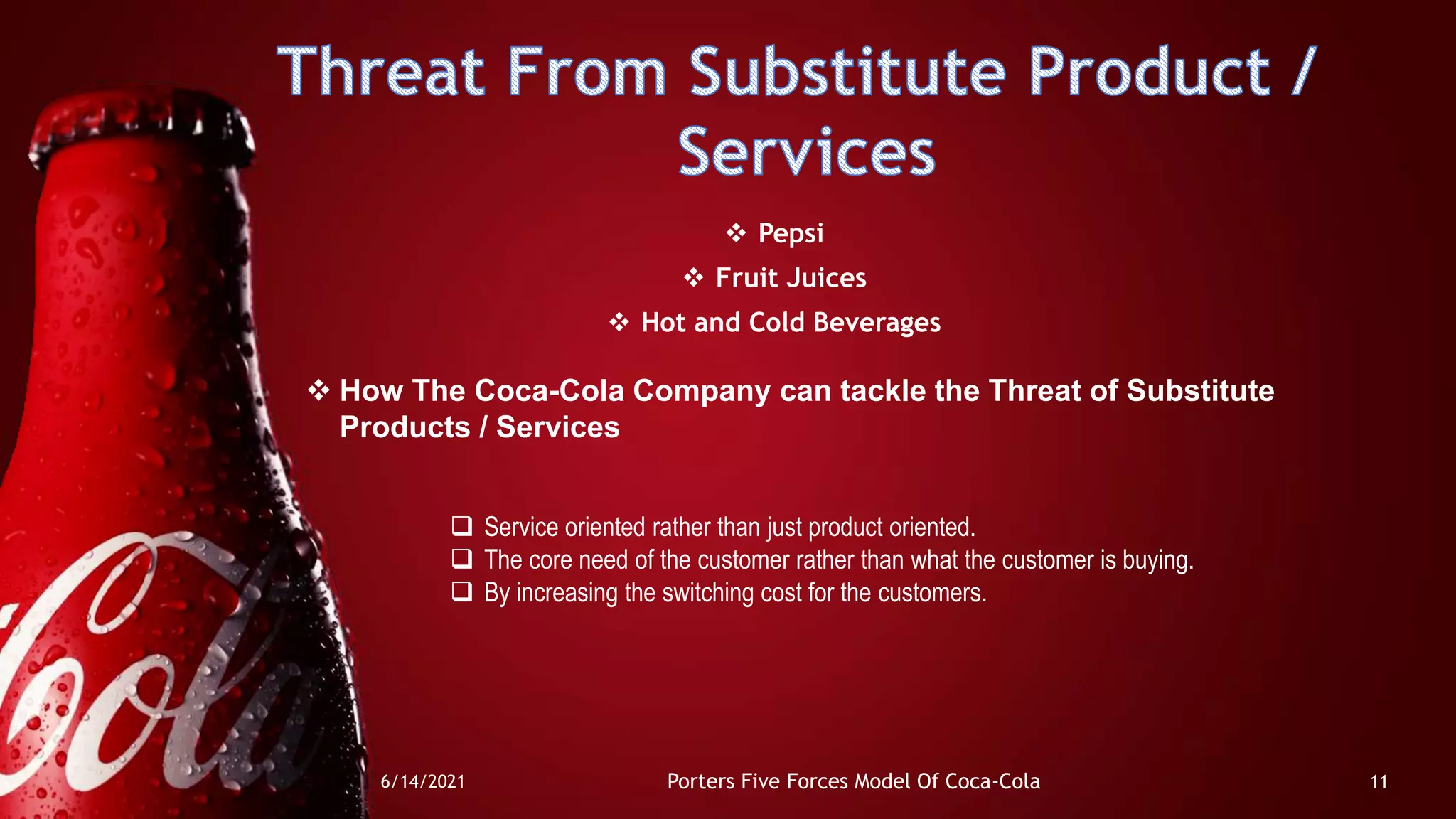 Coca Cola Vs Pepsi SWOT Analysis & Porters Model Of Coca Cola | PPTX