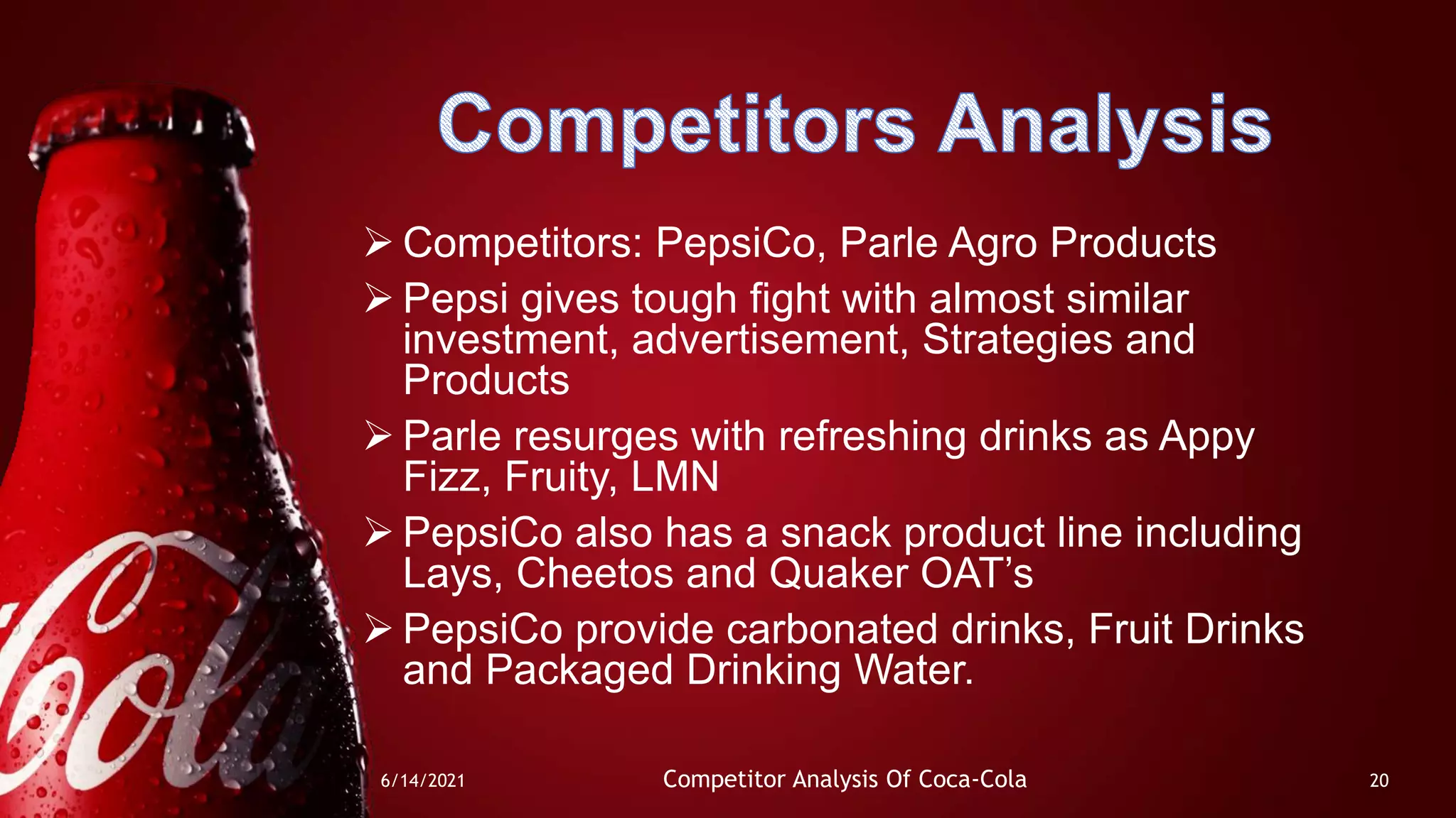 Coca Cola Vs Pepsi SWOT Analysis & Porters Model Of Coca Cola | PPTX