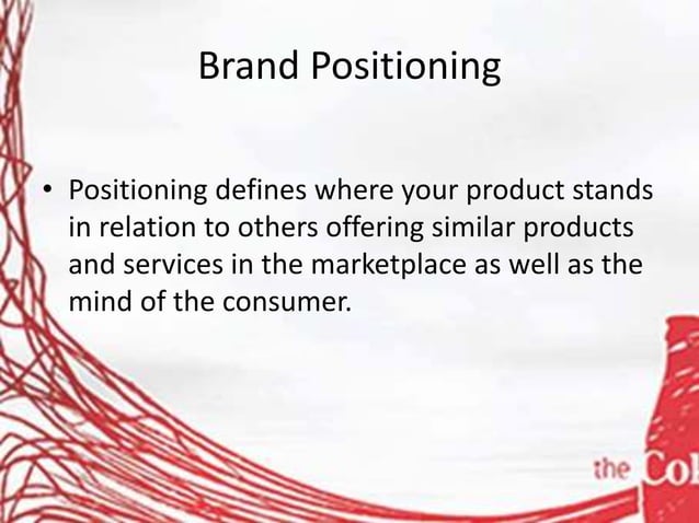 Coca Cola Brand Positioning and Differentiation | PPT