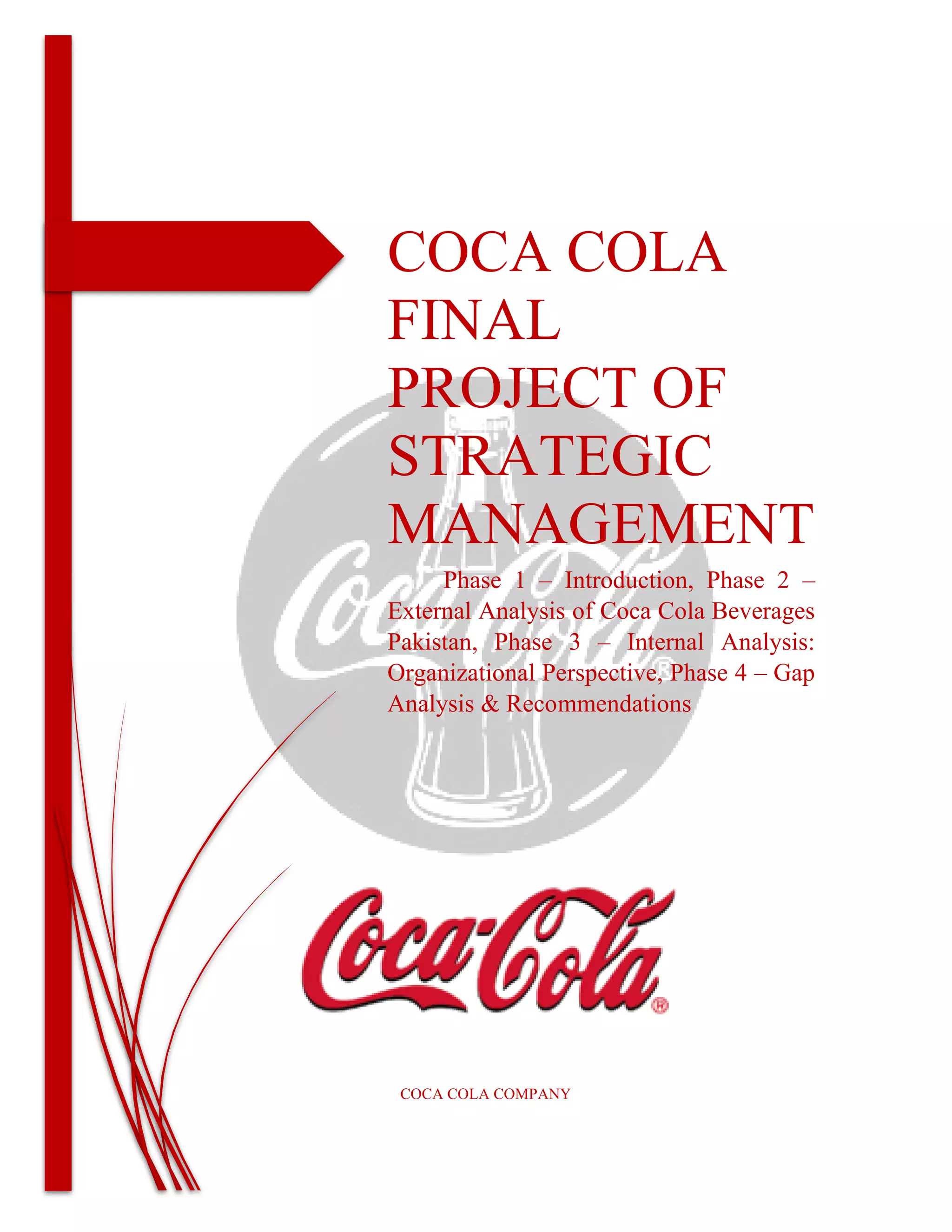 Coca Cola Company Strategic Management Project ( A Comprehensive Analysis on Strategic ...
