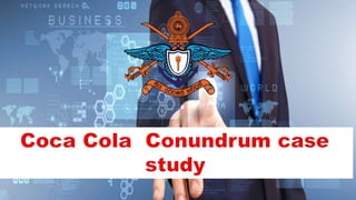 Coca cola case study | PPT
