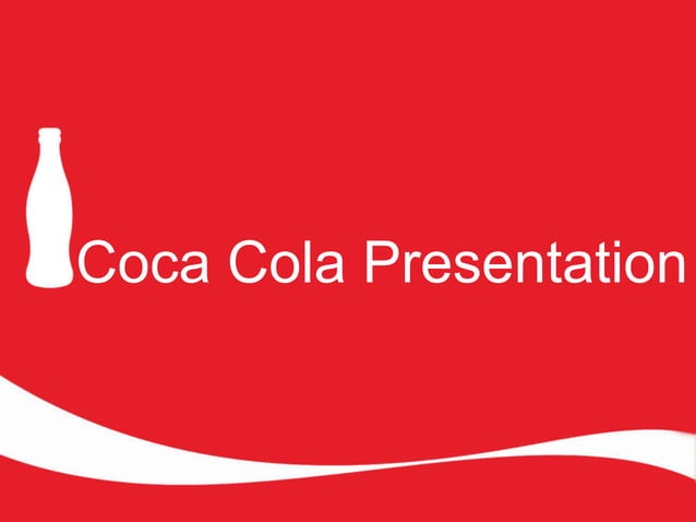 Coca cola Presentaion | PPTX