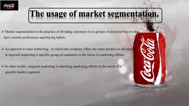 Coca cola segmentation ( | PPTX | Business | Business and Finance