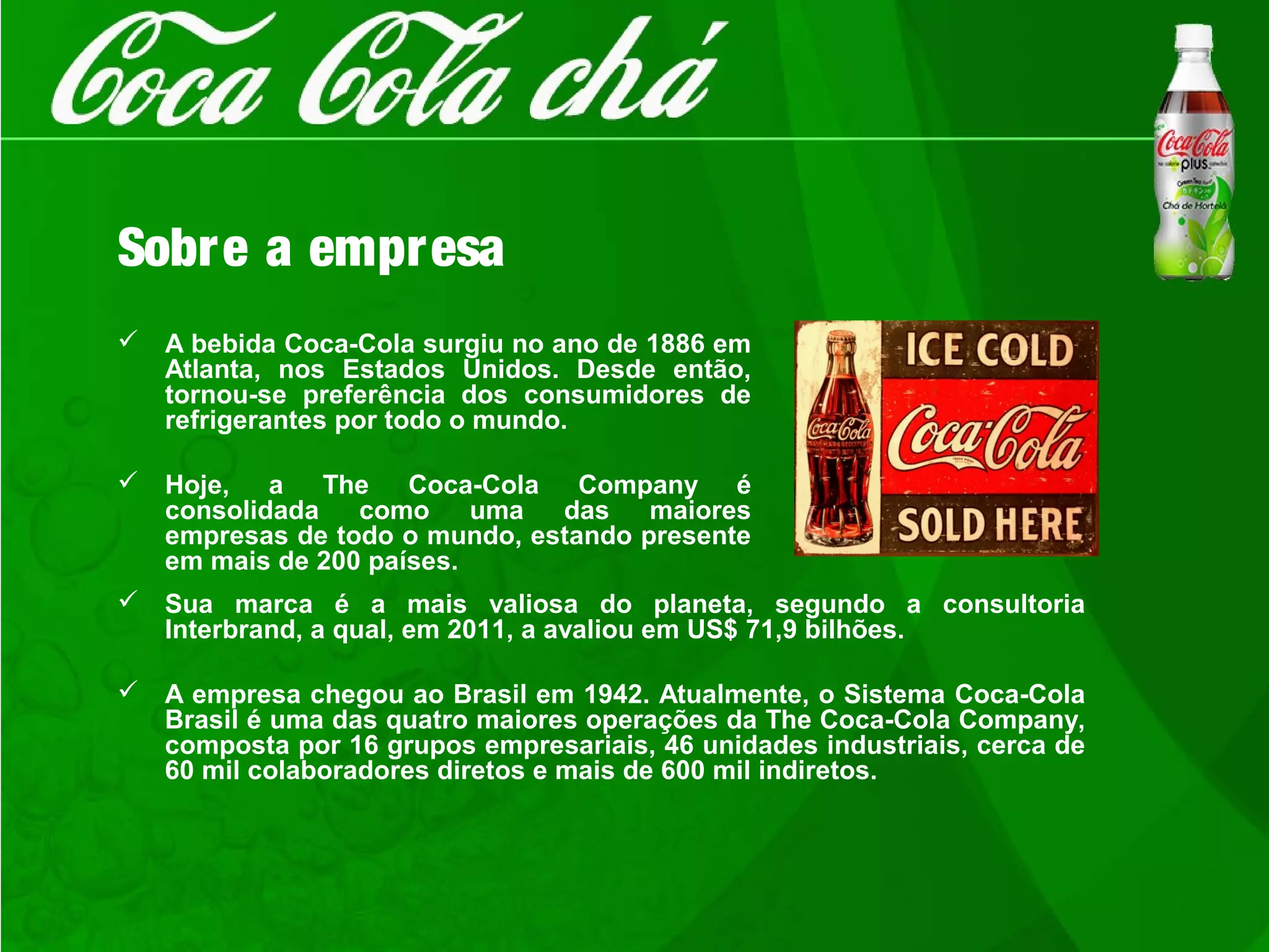 Projeto e Processo do Produto Engenharia de Produção Coca cola Chá | PPT