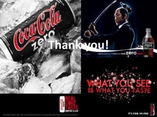 Coca cola zero digital marketing strategy | PPT