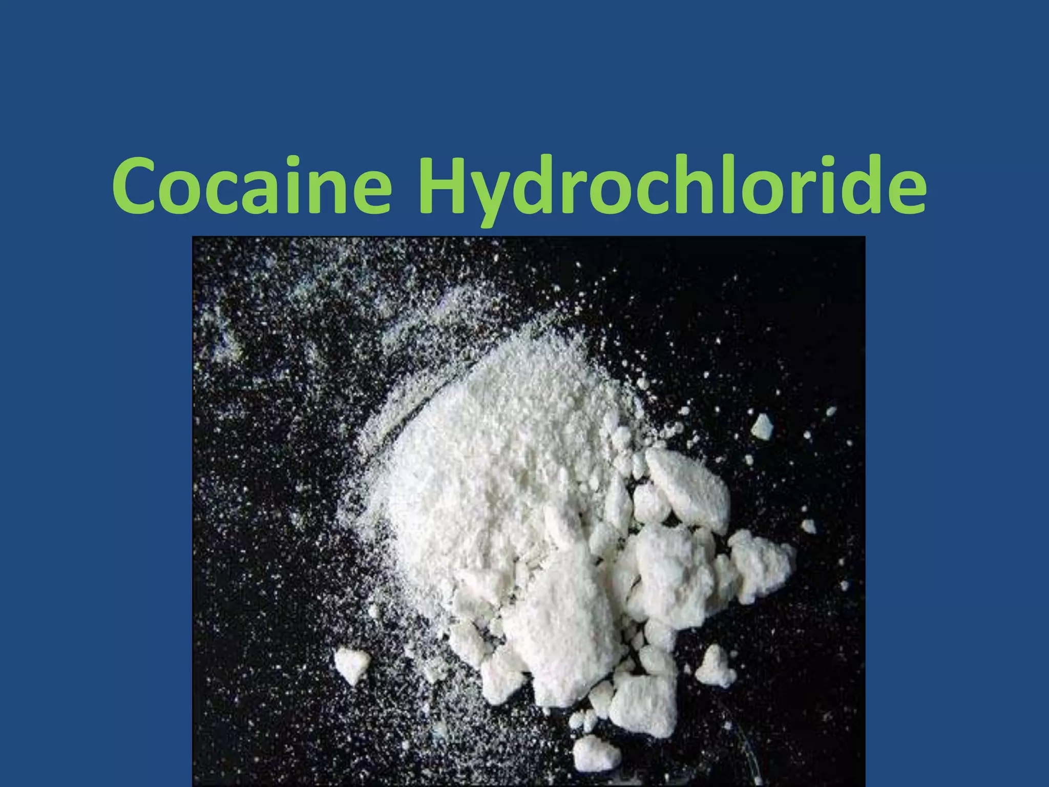 Cocaine | PPTX | Illegal Drugs, Tobacco, eCigarettes, Vaping, Alcohol ...