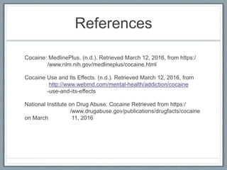 Cocaine Teachback | PPTX | Illegal Drugs, Tobacco, eCigarettes, Vaping ...