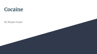 Cocaine | PPTX