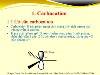 Co cau goc tu do, carbanion, carben, carbocation | PPTX