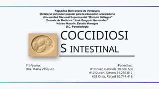 Coccidiosis intestinal - Parasitología I | PPTX