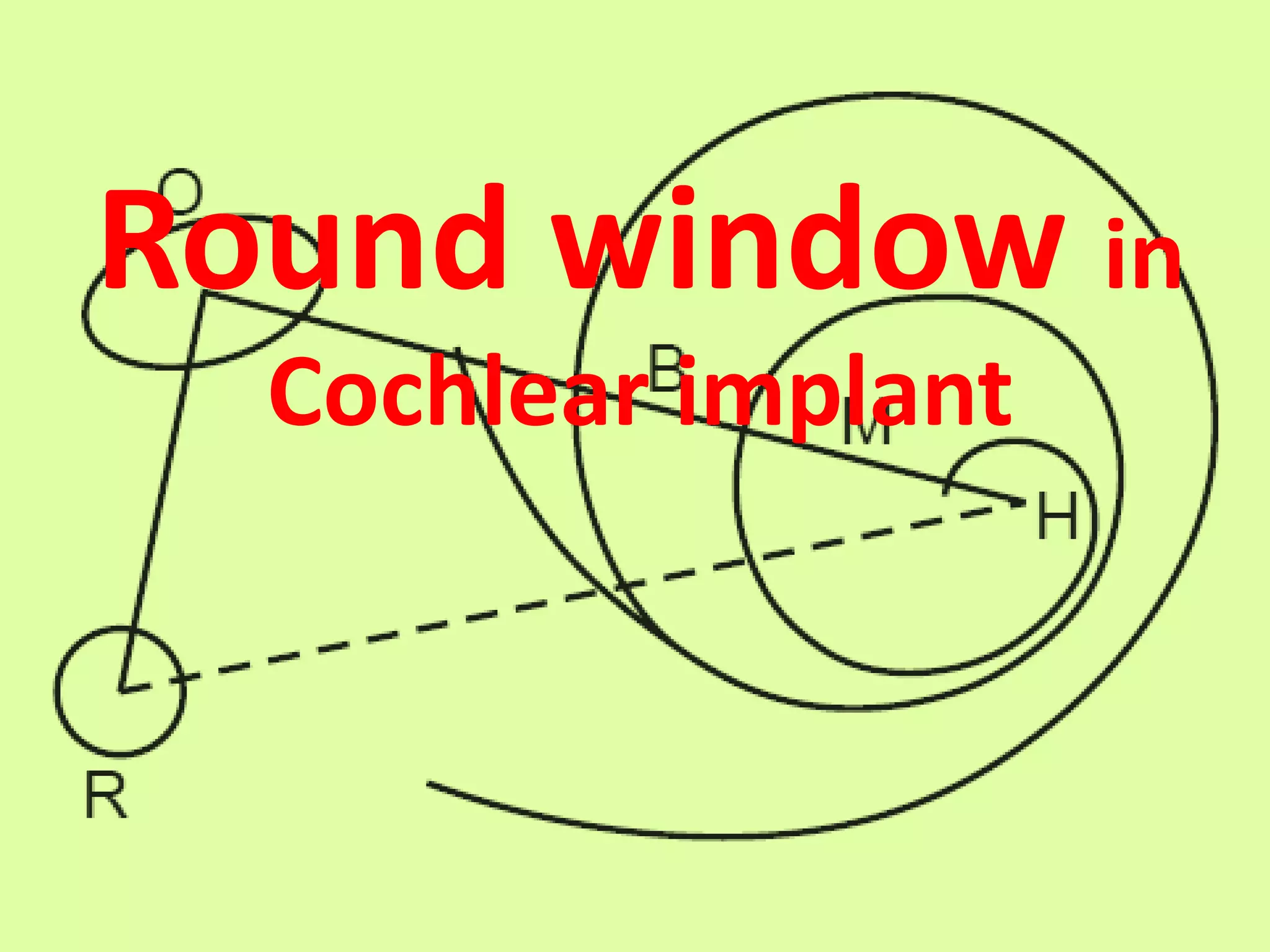 Cochlea cadaver dissection - part 1 | PPTX