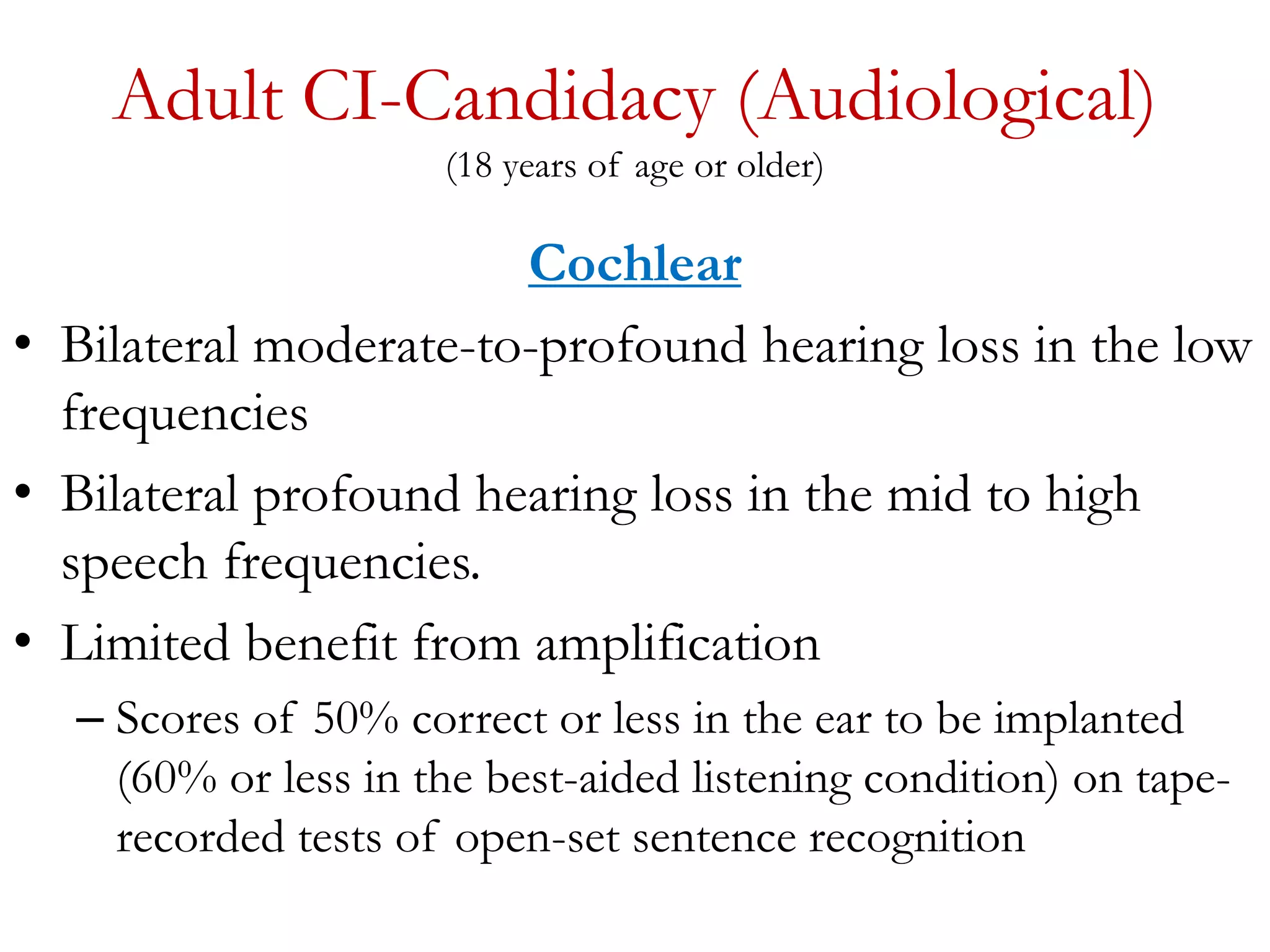 Cochlea implant candidacy | PPTX