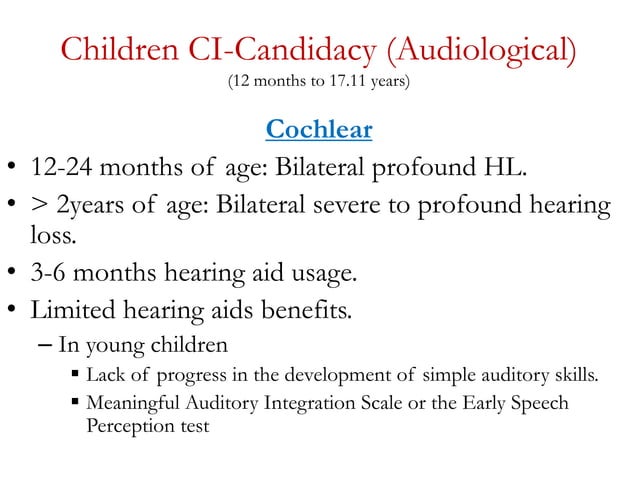 Cochlea implant candidacy | PPTX