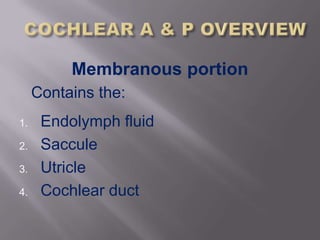 Cochlear anatomy & physiology overview | PPTX