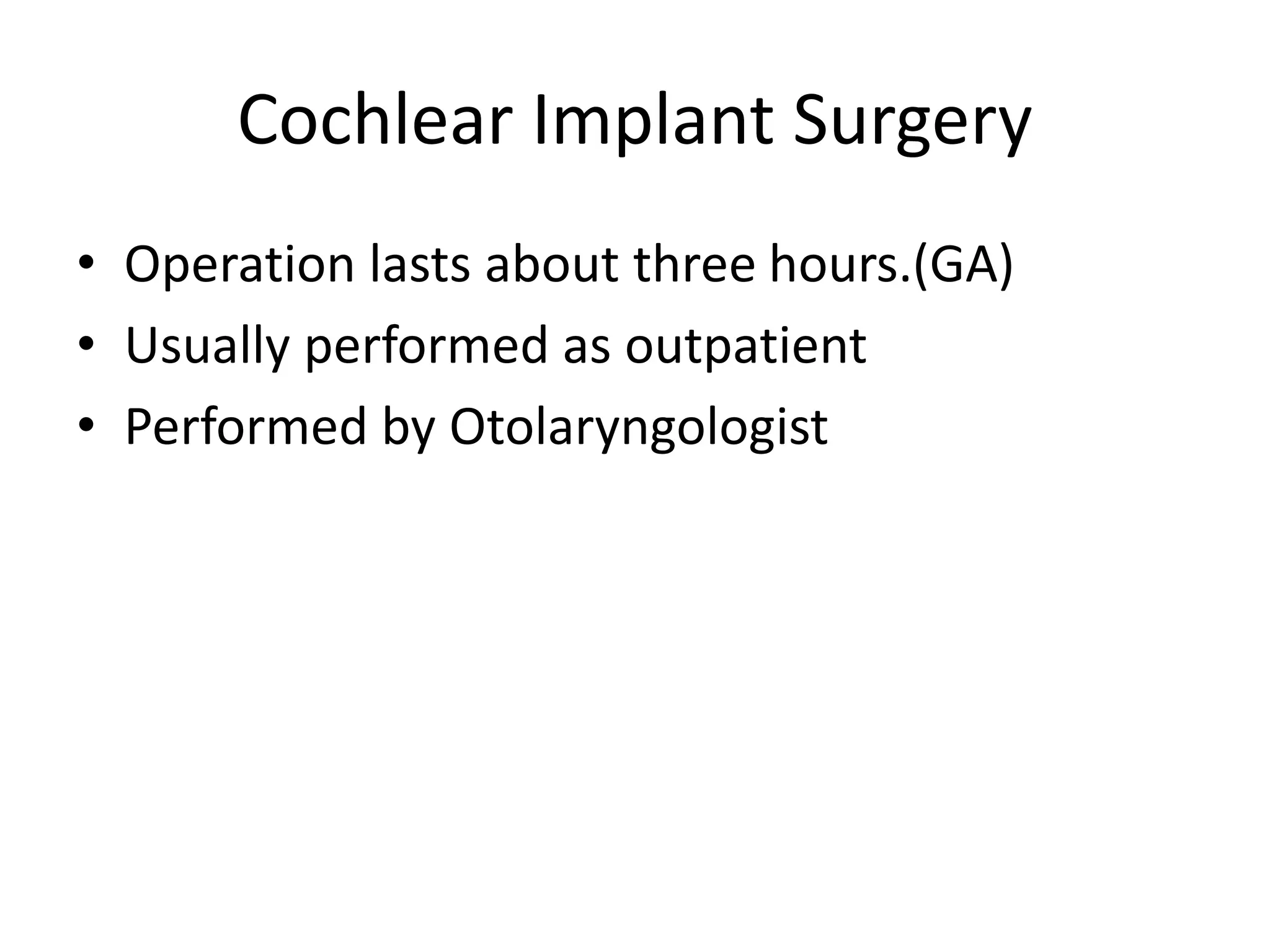 COCHLEAR IMPLANTATION over view | PPTX
