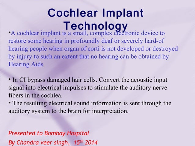 Cochlear implant (3) | PPT | Digital Audio | Computer Software and ...