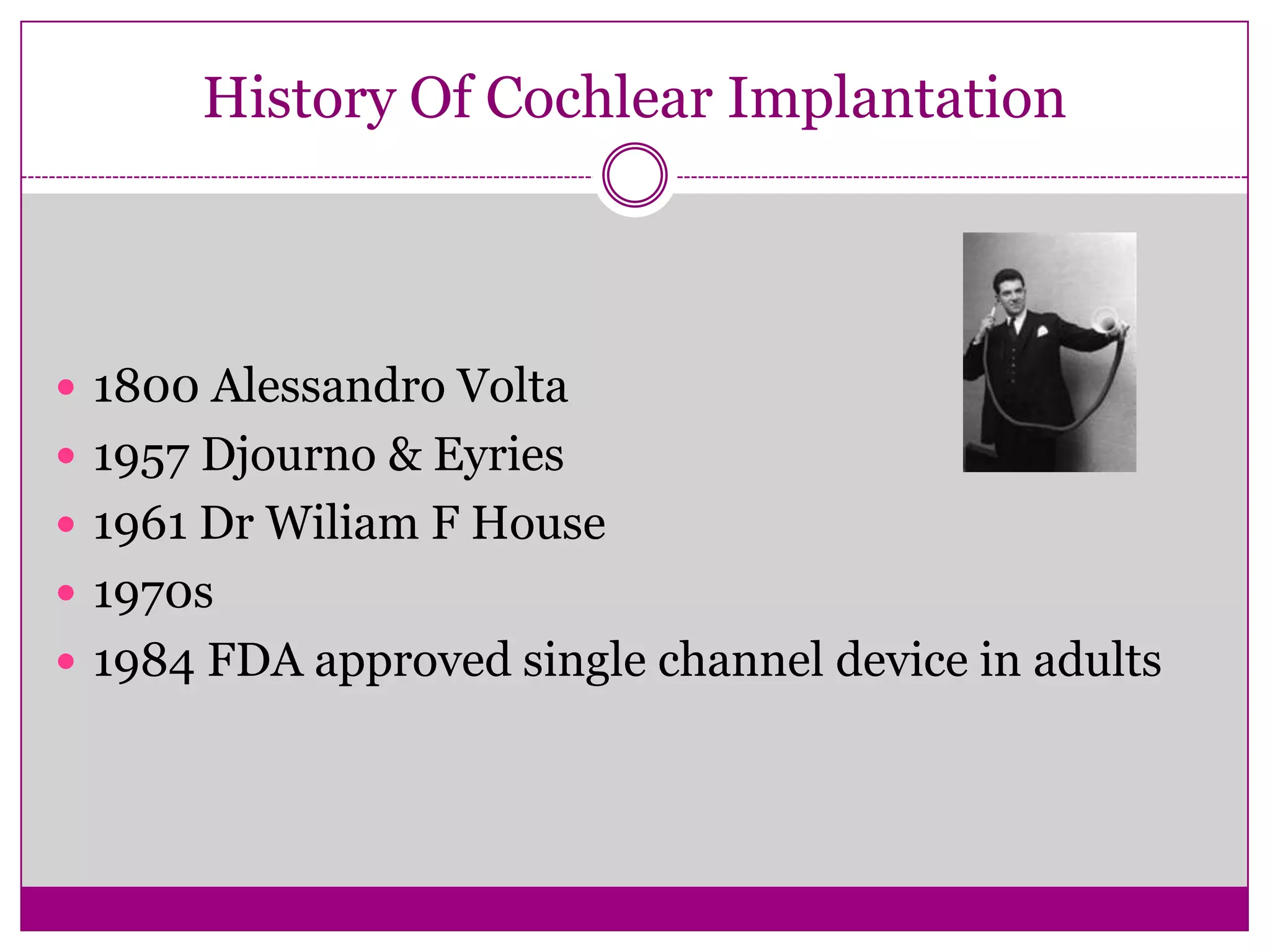 Recent Advances in Cochlear Implant Candidacy | PPSX