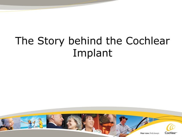 Cochlear ltd tour presentation from an | PPT