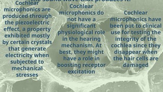 Cochlear Microphonics, a seminar for MD students | PPTX